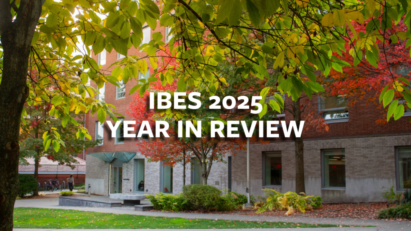 IBES 2025: A Year in Review | Institute at Brown for Environment and ...